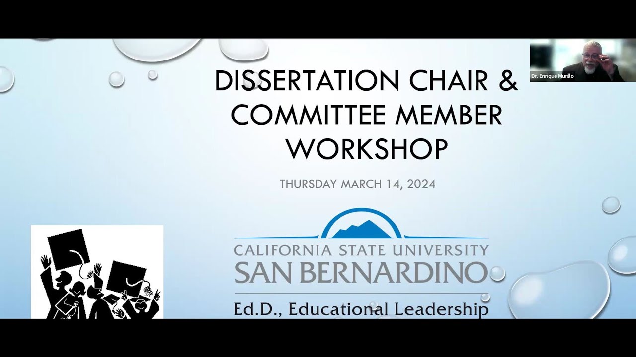 Dissertation Chair Workshop 2024, Ed.D. CSUSB - YouTube