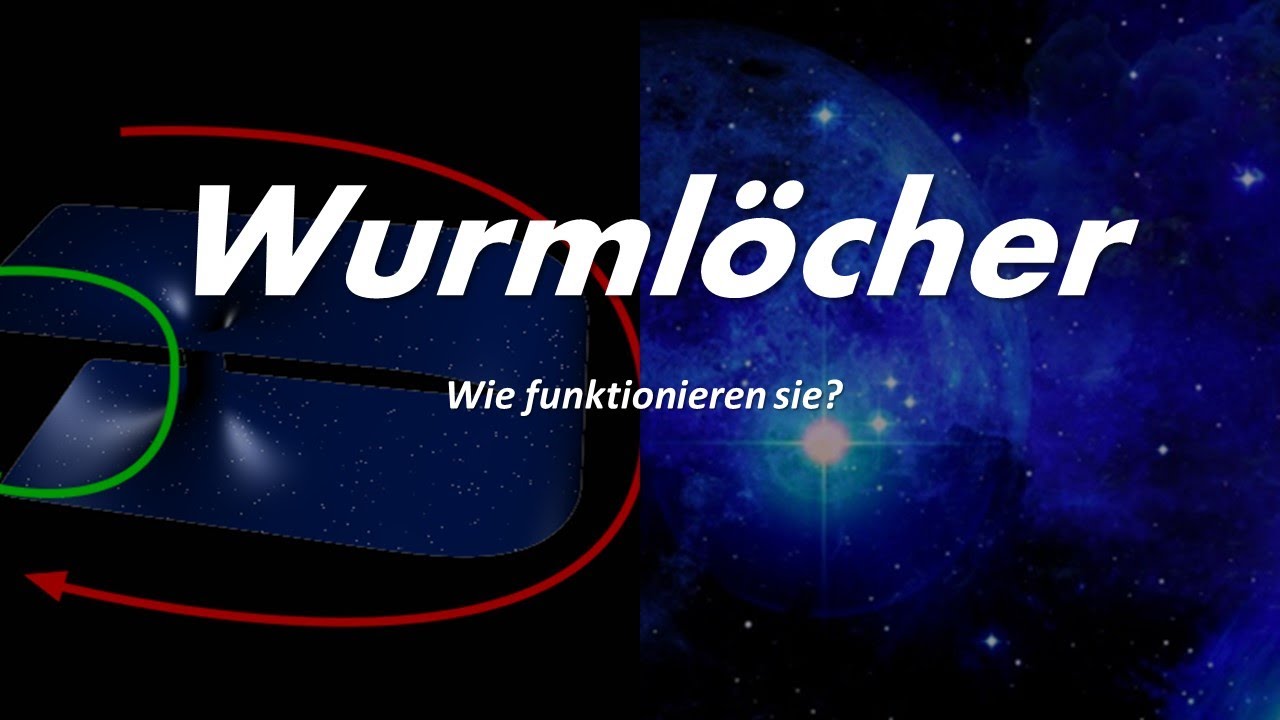 Was sind Wurmlöcher? / EZ Physik - YouTube