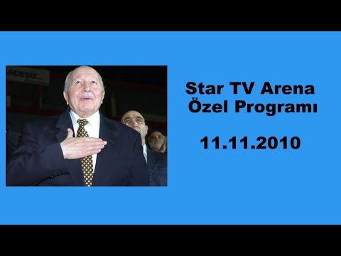 Star TV Arena Özel Programı - Prof.Dr.Ncmettin ERBAKAN - 11.11.2010