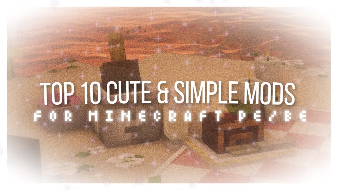 Top 10 Cute & Simple Mods For Minecraft PE! ☁️🍃🍄 [decorations, food ...