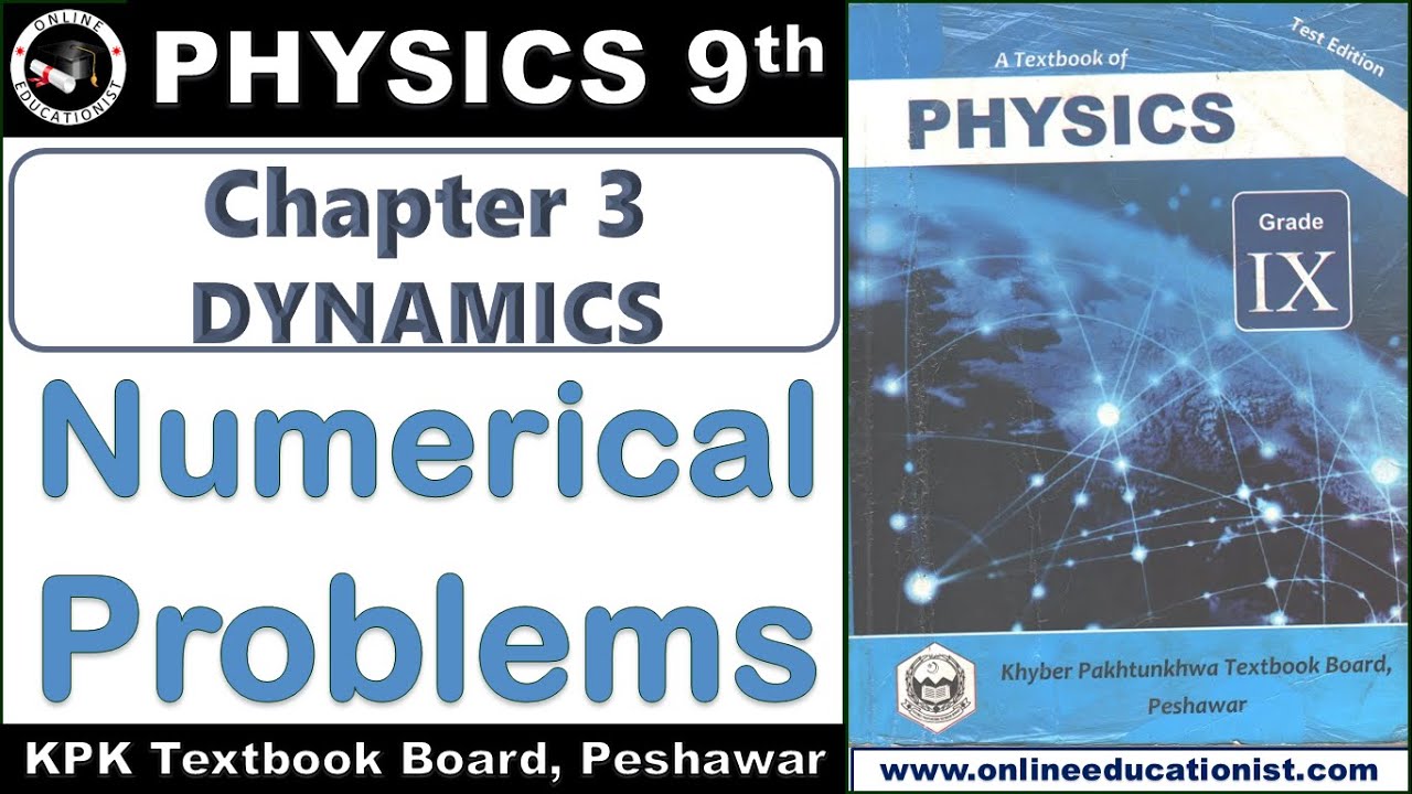 Numerical Problems | Physics 9th | Chapter 3 Dynamics | KPK Textbook ...