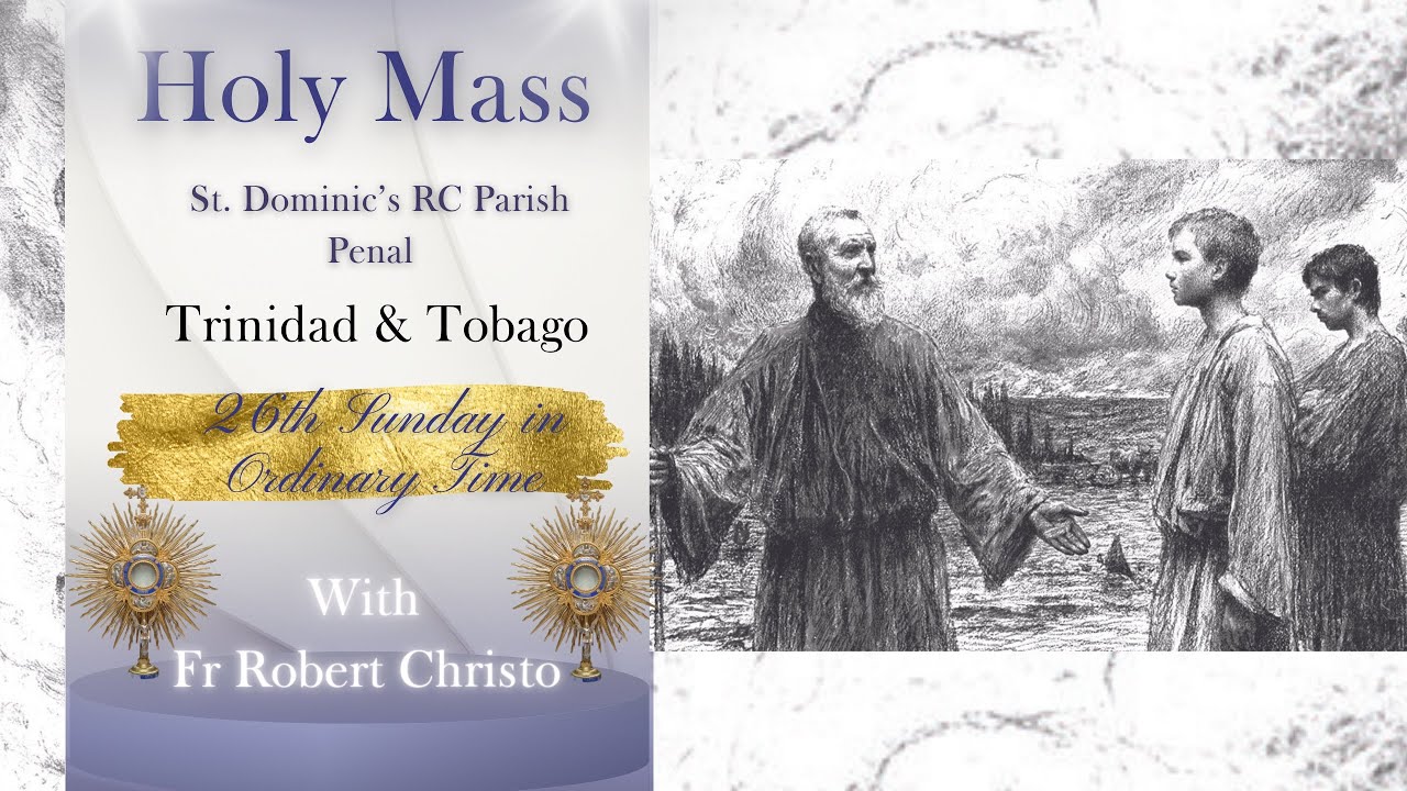 Holy Mass - 26th Sunday in ordinary time - with Fr Robert Christo - YouTube