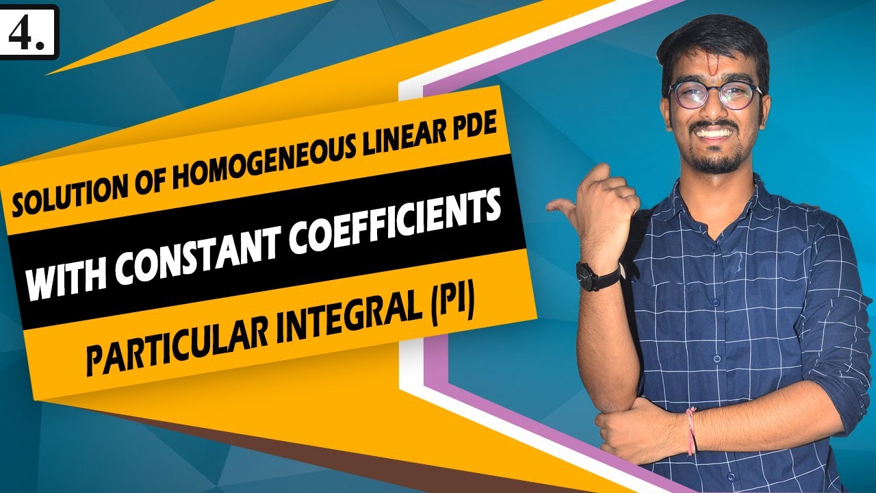 Part-4 || Homogeneous linear P.D.E with Constant Coefficients ...
