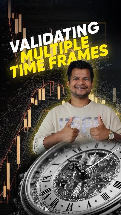 How to Validate trades with MULTIPLE Time Frames? | Candlestick trading for Beginners! - YouTube