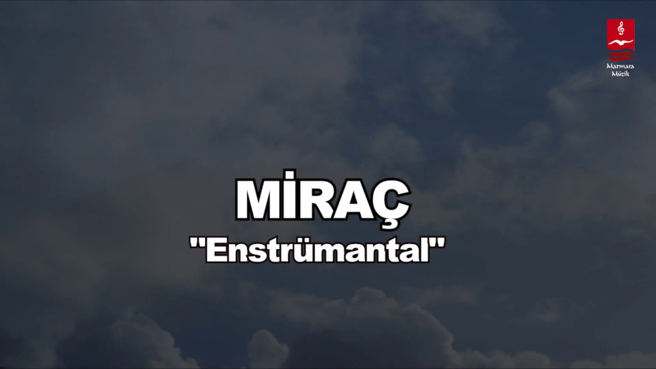Umut Mürare "MİRAÇ" ENSTRÜMANTAL ( Fon Müziği ) - YouTube