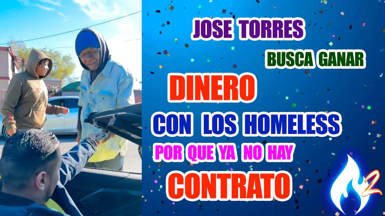 JOSE TORRES busca ganar dinero con los HOMELESS por que ya no tiene ...