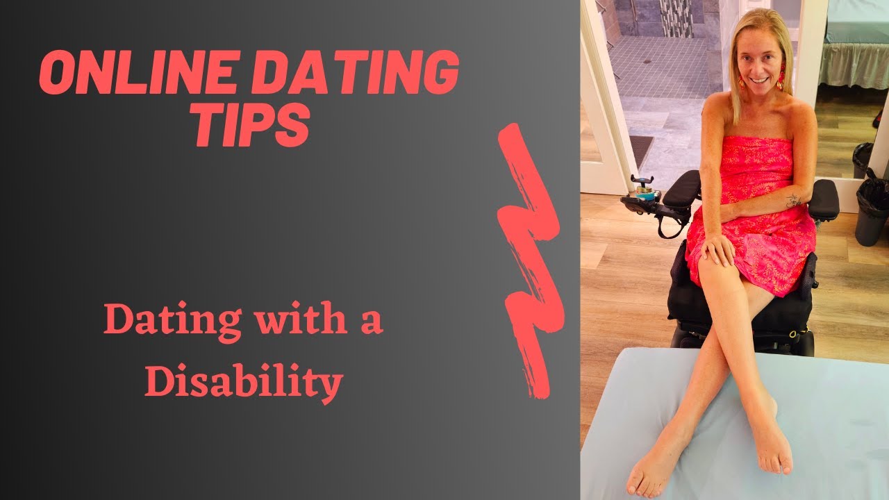 Online Disability Dating Tips - YouTube
