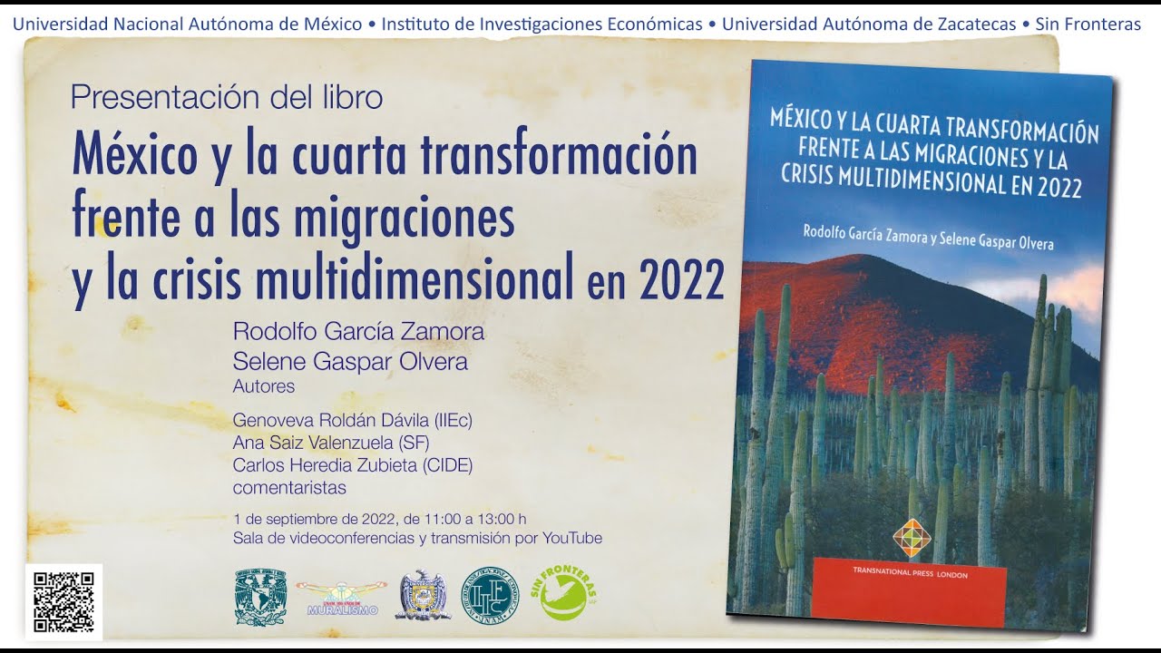 Libro: México y la 4a. transformación frente a las migraciones y la ...