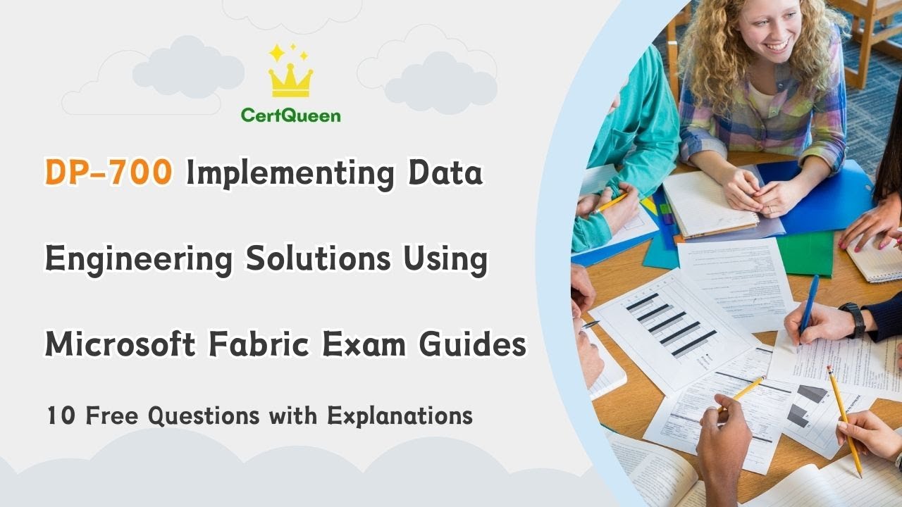 DP-700 Microsoft Fabric Data Engineer Associate Exam Guides | 10 Free ...