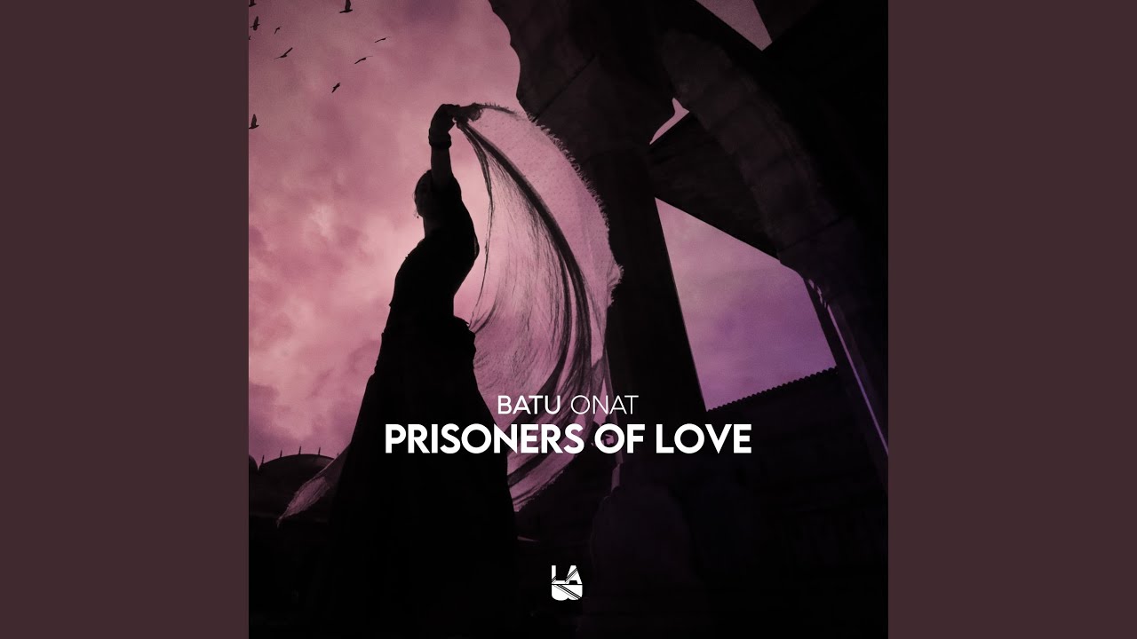 Batu Onat - Prisoners of Love Acordes - Chordify