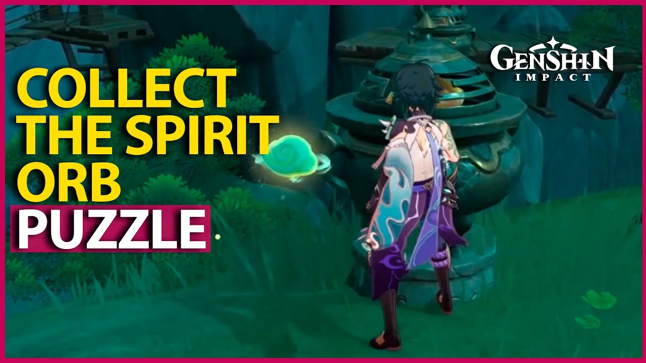 Collect the Spirit Orb Genshin Impact 4.4 - YouTube
