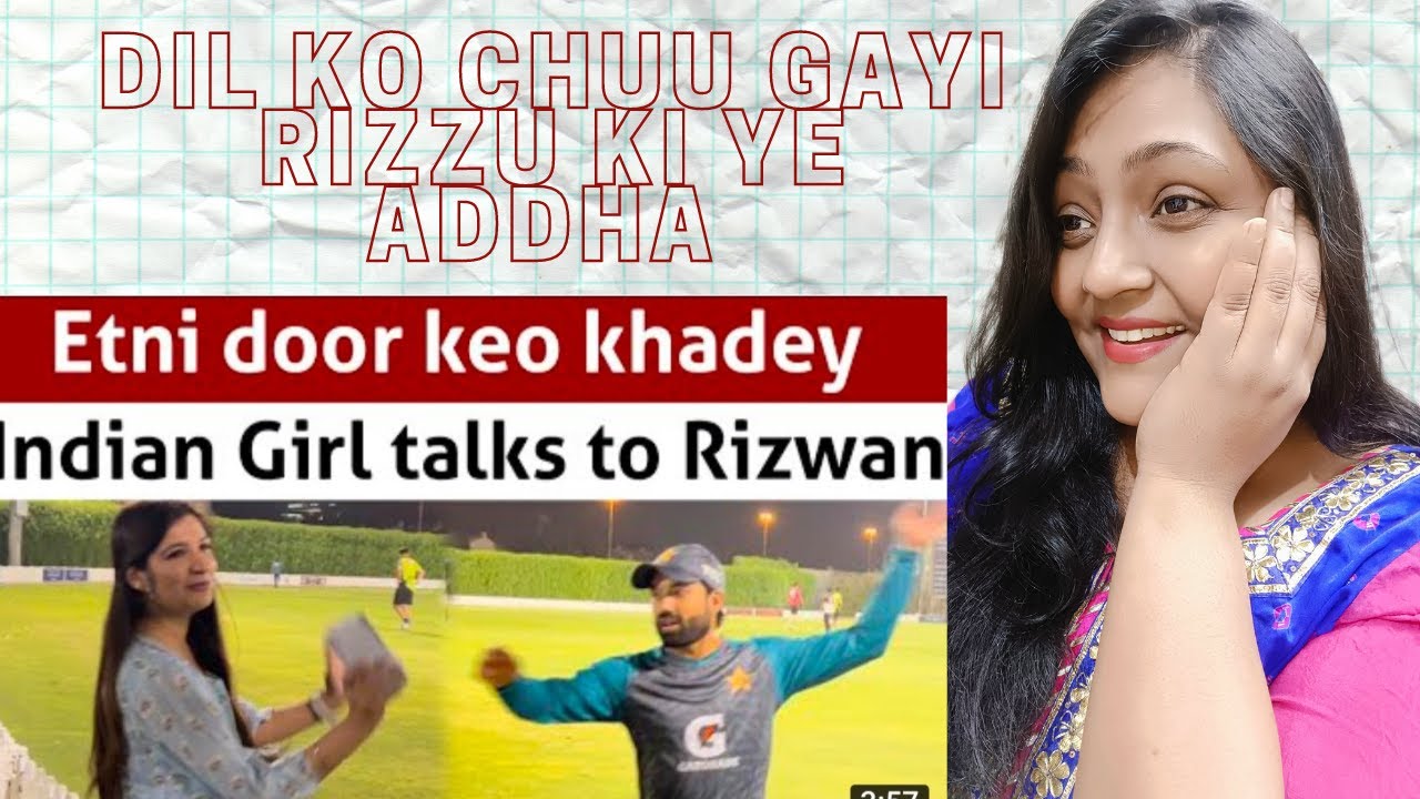 React no 48 |.Mohammad Rizwan shy of women | Indian reaction | Bsreactions - YouTube