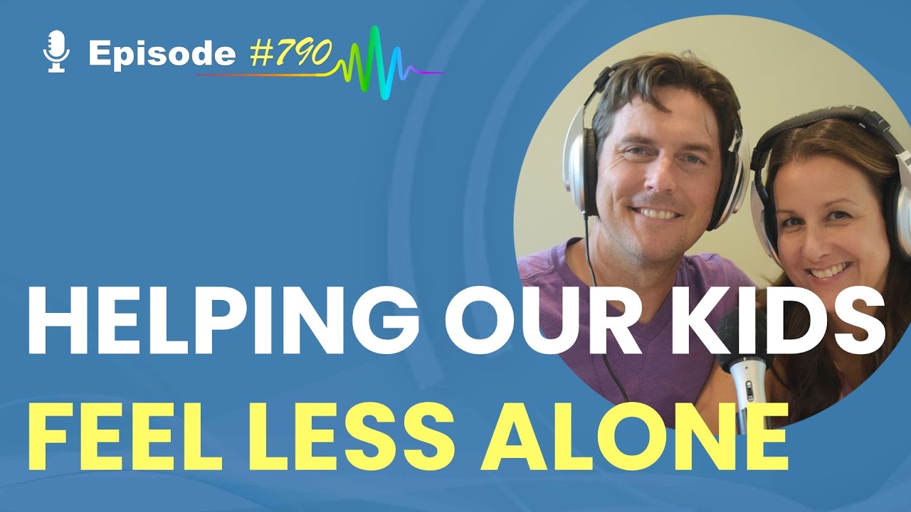 Helping Our Kids Feel Less Alone | Zen Parenting Radio - YouTube