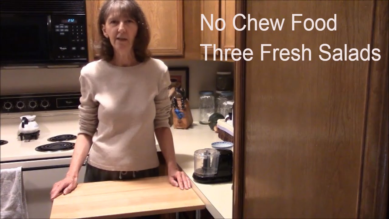 No Chew Food for Soft Food and Puree Diets: Fresh Salads - YouTube