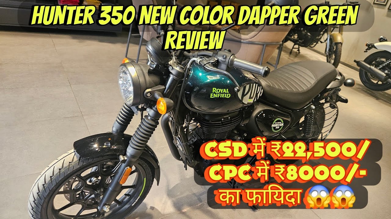 Royal Enfield Hunter 350 New Color Dapper Green Review Video ! CSD ...
