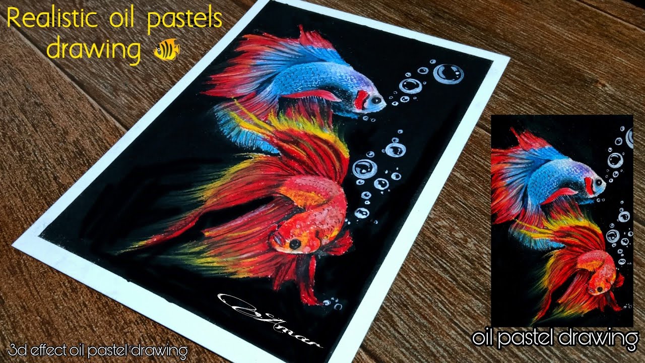 Realistic Painting with oil pastels / Painting Betta Fish 🐠 / hd effect ...