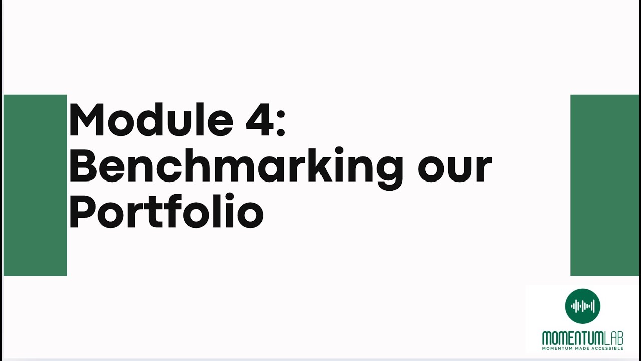 Episode 15: Module4 - Chapter1 - Benchmarking Portfolio - YouTube