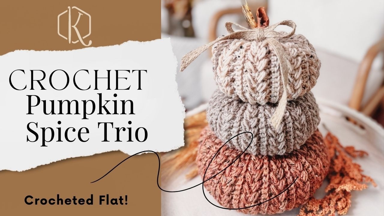 Wheat Stitch Crochet Pumpkin Spice Trio Pattern - YouTube