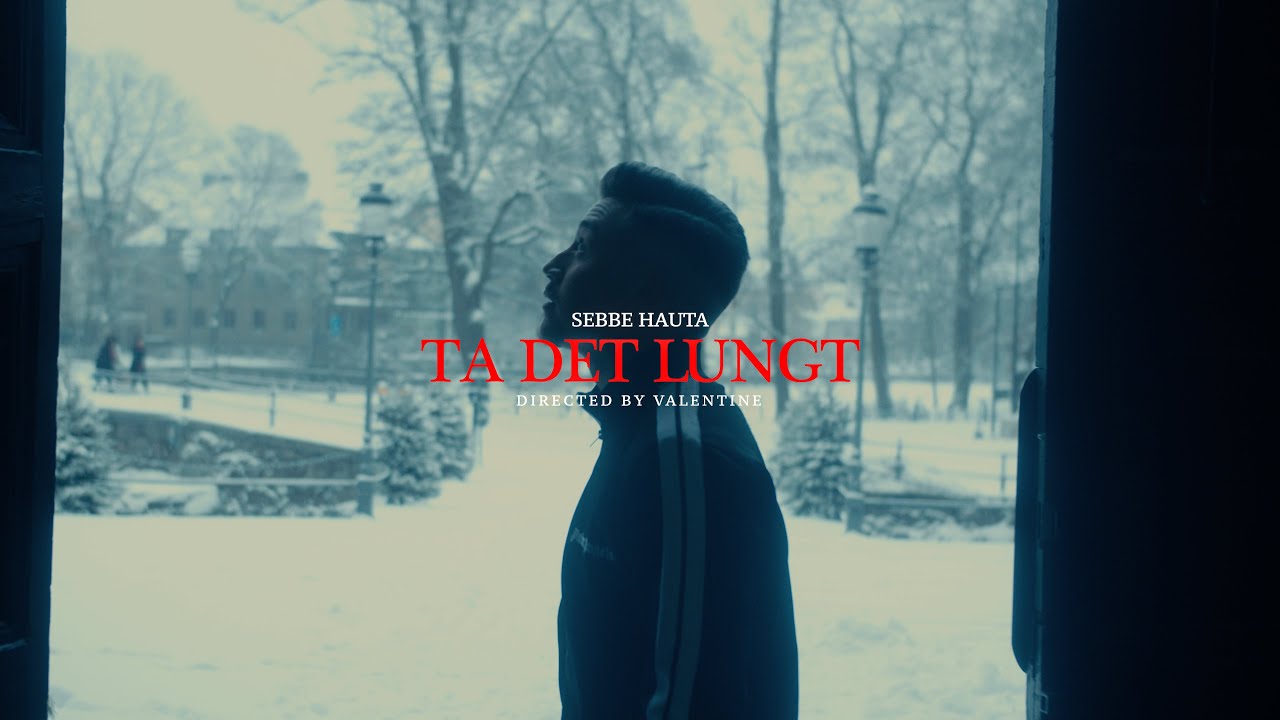 Sebbe Hauta - Ta det lungt (Officiell Musikvideo) - YouTube