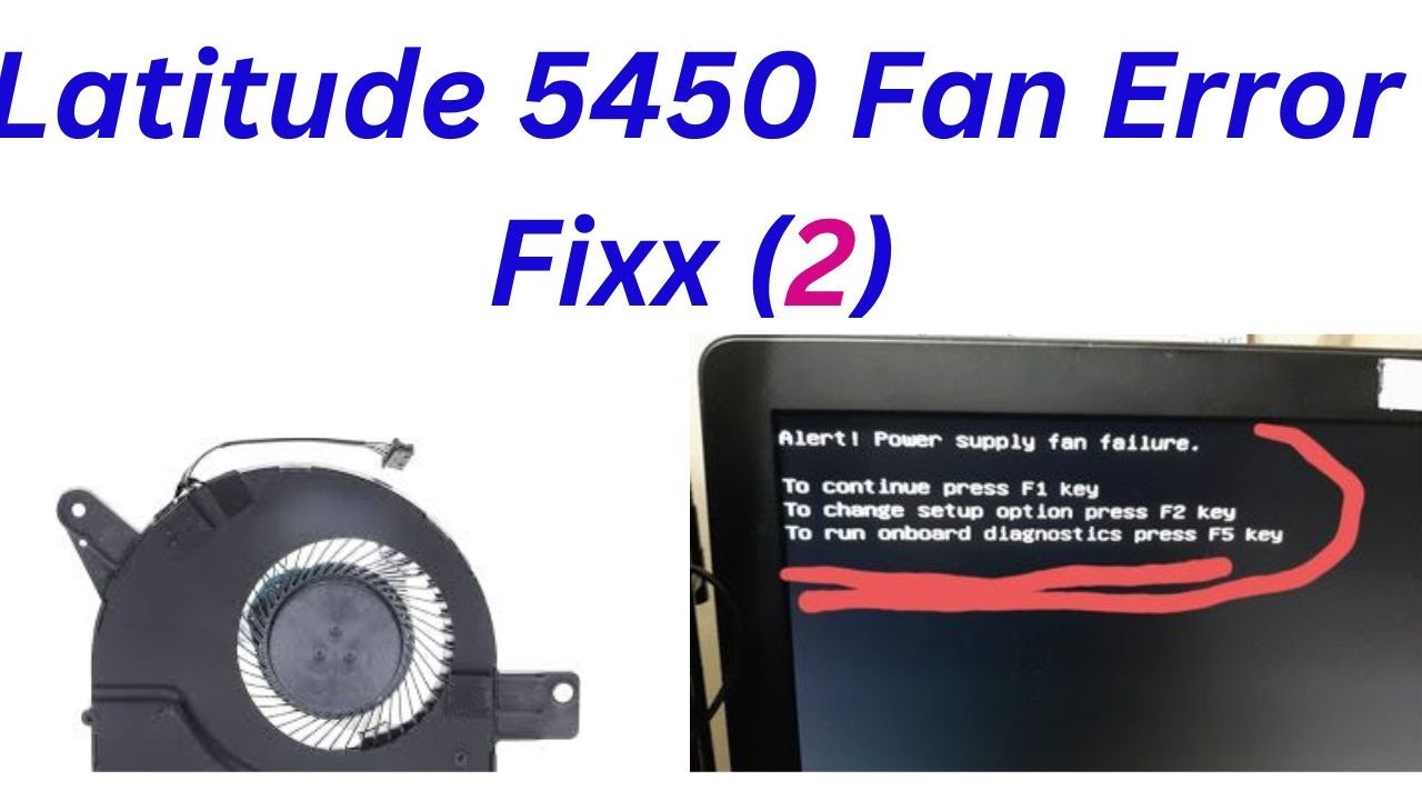 How To Fix Dell Latitude 5450 Fan Error (Part #2) - YouTube