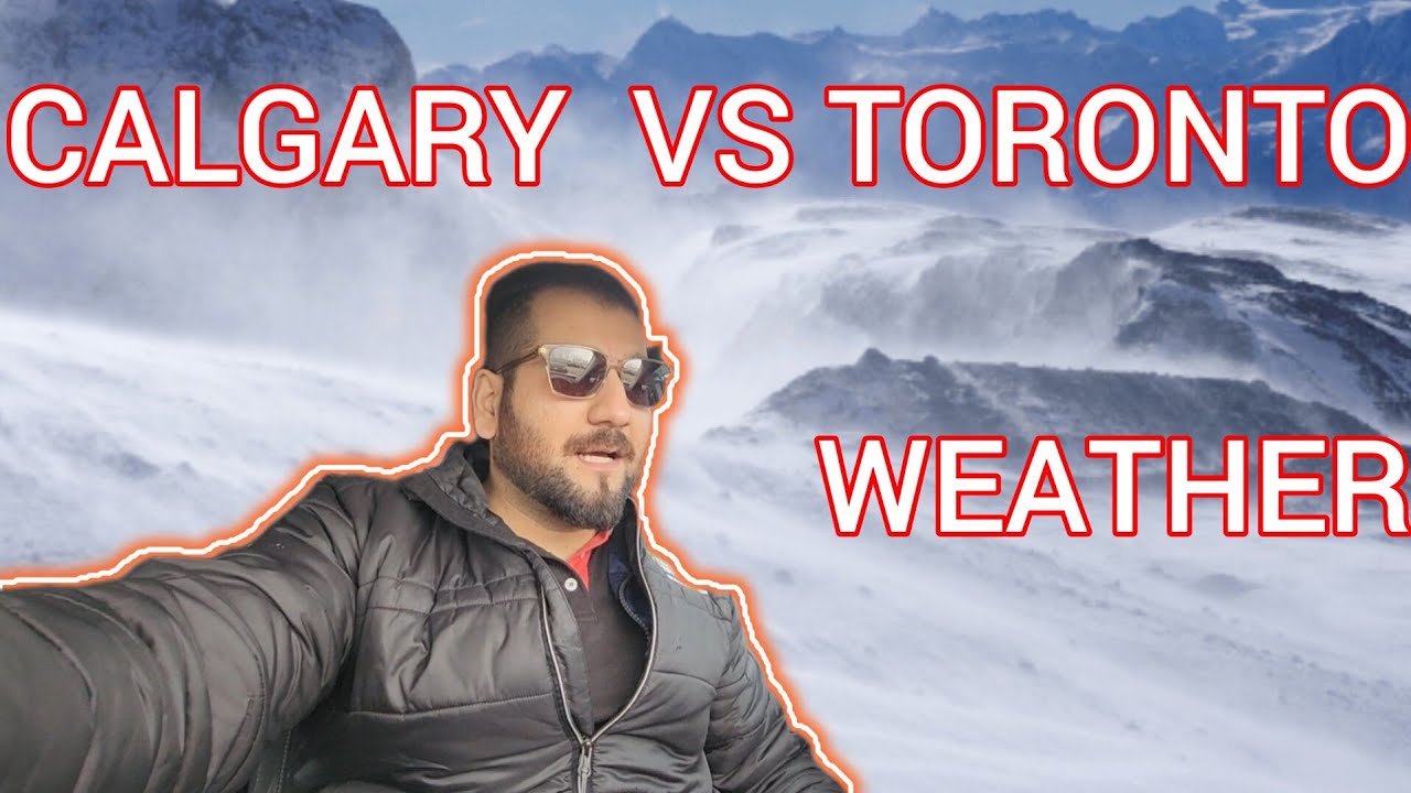 CALGARY vs. TORONTO Weather: December 5th, 2023 Showdown | Canada - YouTube