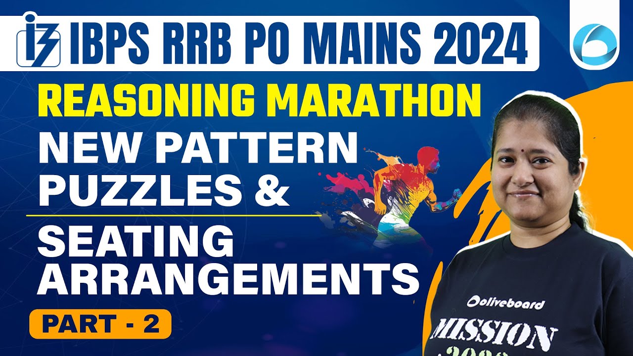 IBPS RRB PO Mains 2024 | Reasoning | New Pattern Puzzles & Seating ...