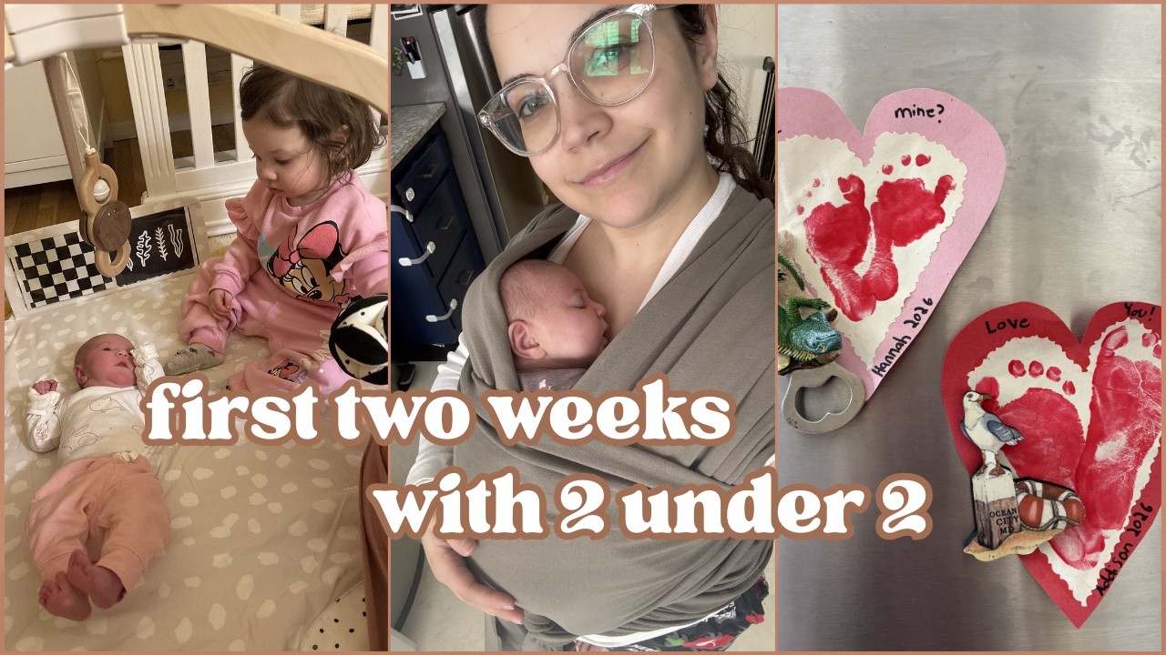 FIRST 2 WEEKS OF 2 UNDER 2 | 2 weeks postpartum, breastfeeding, & baby ...