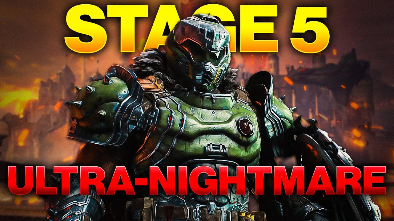 DOOM The Dark Ages - Ultra Nightmare Mode | Stage 5 Gameplay - YouTube