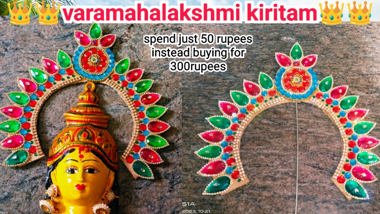 making of varamahalakshmi grand kiritam in just 50 rupees # ...