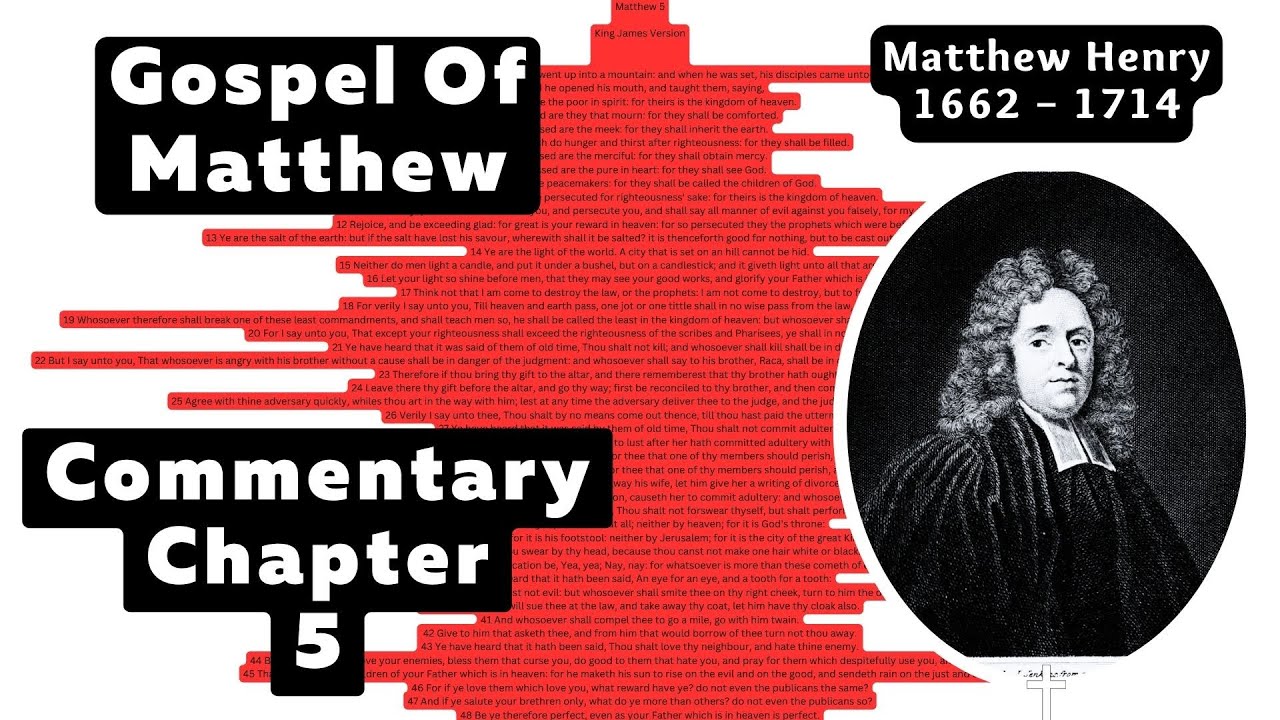 Gospel Of Matthew Commentary Chapter 5 Matthew Henry YouTube