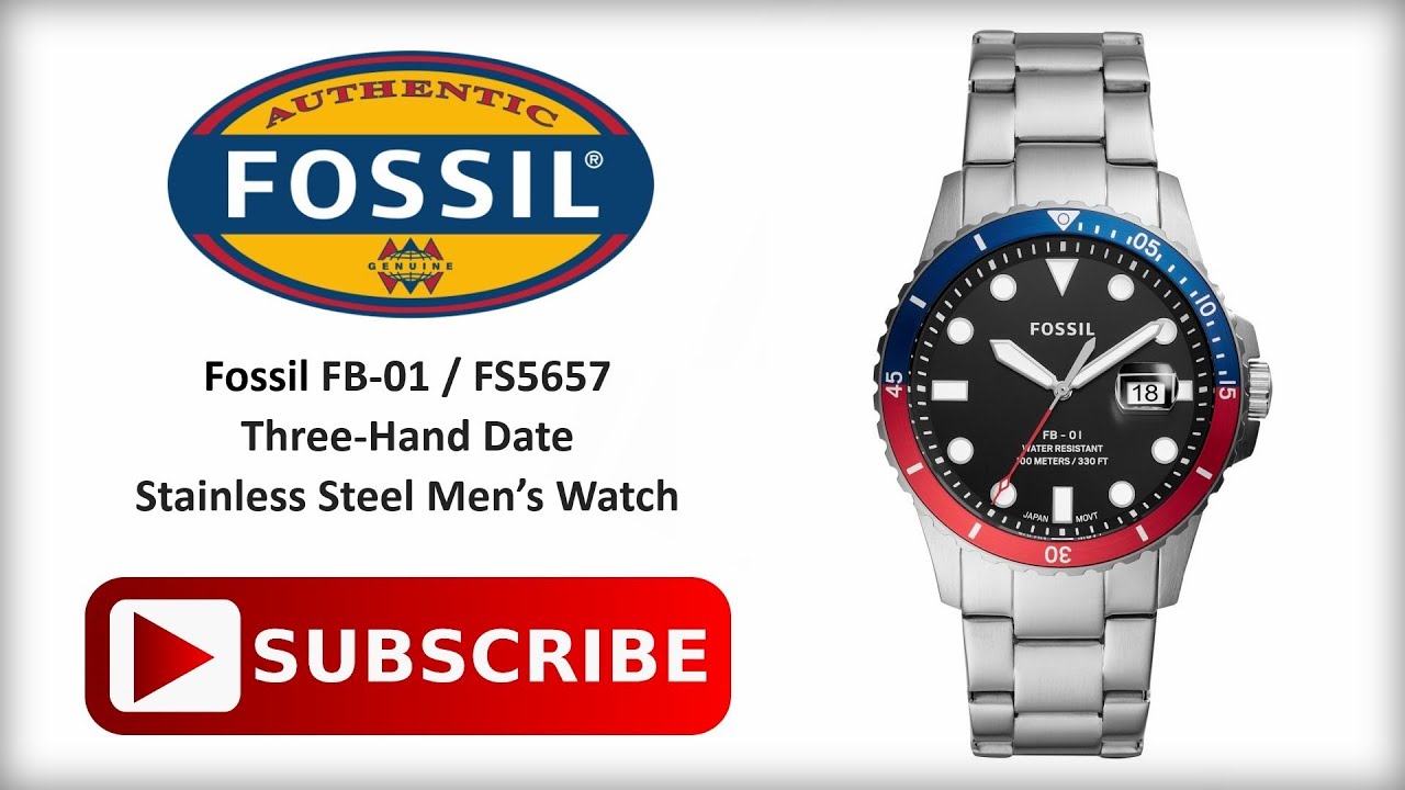 Fossil FB-01 / FS5657 | Daily Three Hand Date | Dive-Inspired ...