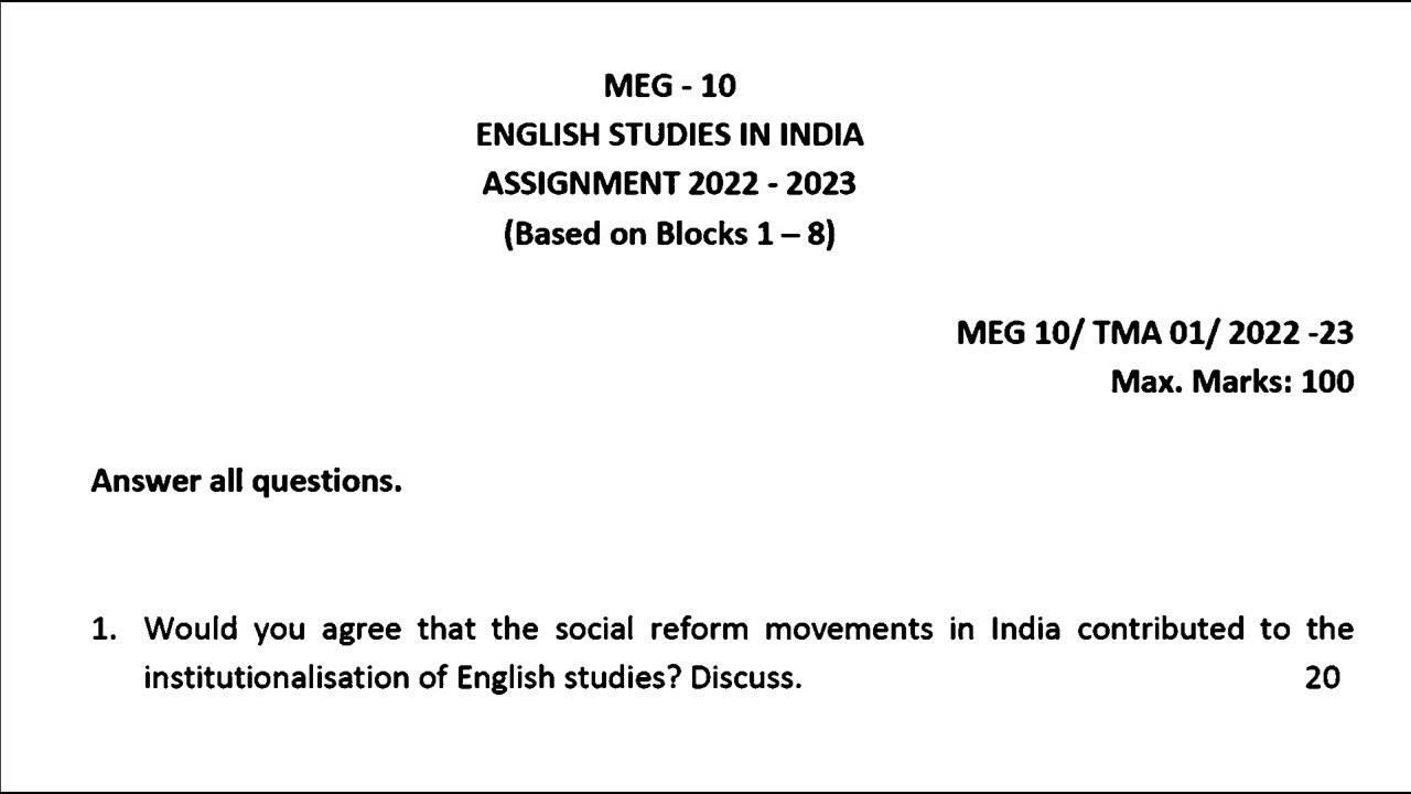MEG 10 IGNOU SOLVED ASSIGNMENT 2022 2023 ENGLISH STUDIES IN INDIA meg-10-ignou-solved-assignment-2022-2023-english-studies-in-india