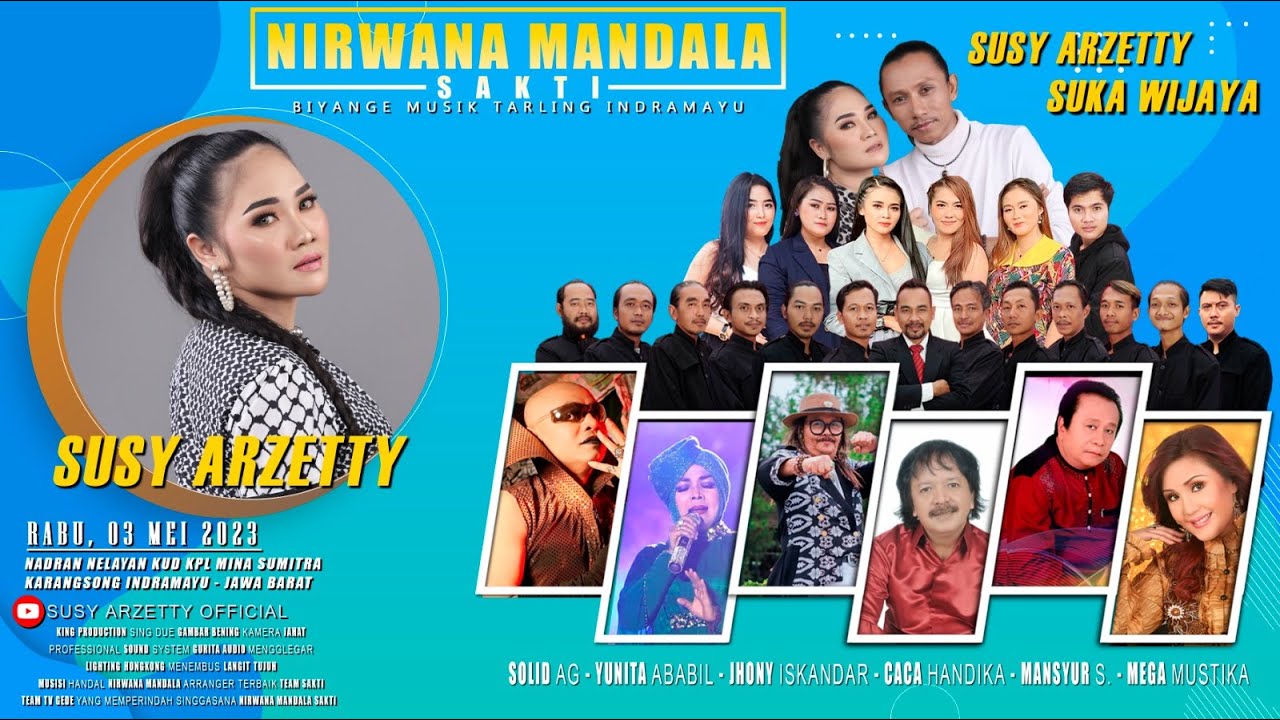 🔴LIVE NIRWANA MANDALA SUSY ARZETTY NADRAN NELAYAN KPL KUD MINA SUMITRA INDRAMAYU RABU, 03 MEI ...
