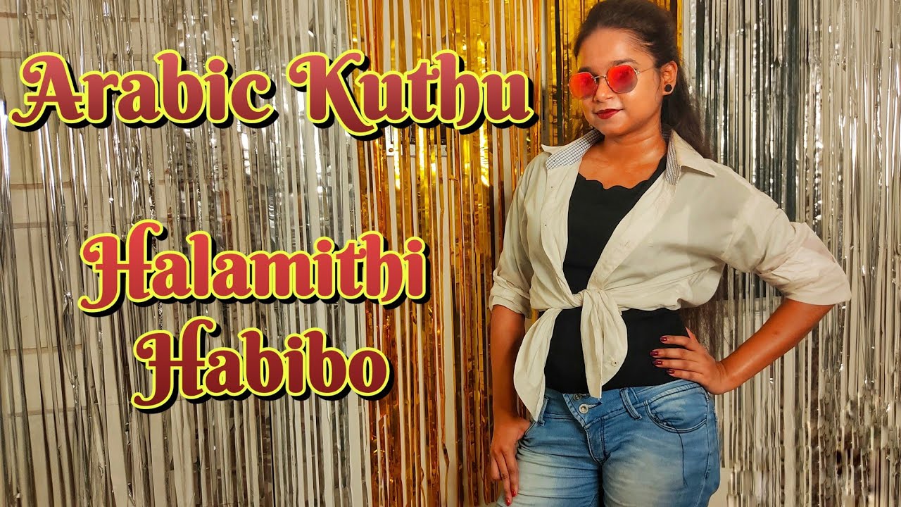 Arabic Kuthu Dance Cover |Halamithi Habibo | Beast | - YouTube