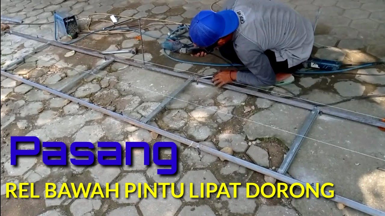 Cara Mudah Pasang Rel Bawah pagar lipat dorong roda 2 - YouTube