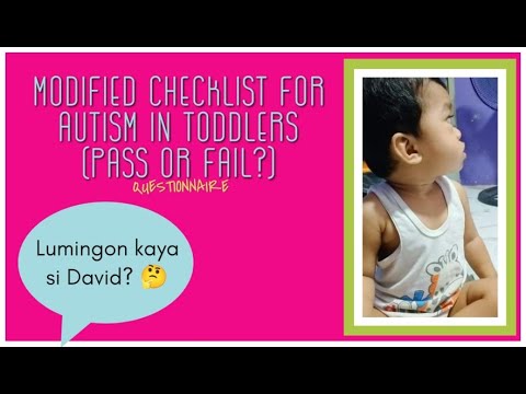 MODIFIED CHECKLIST FOR AUTISM IN TODDLERS (PASS OR FAIL? ) | Tin ...