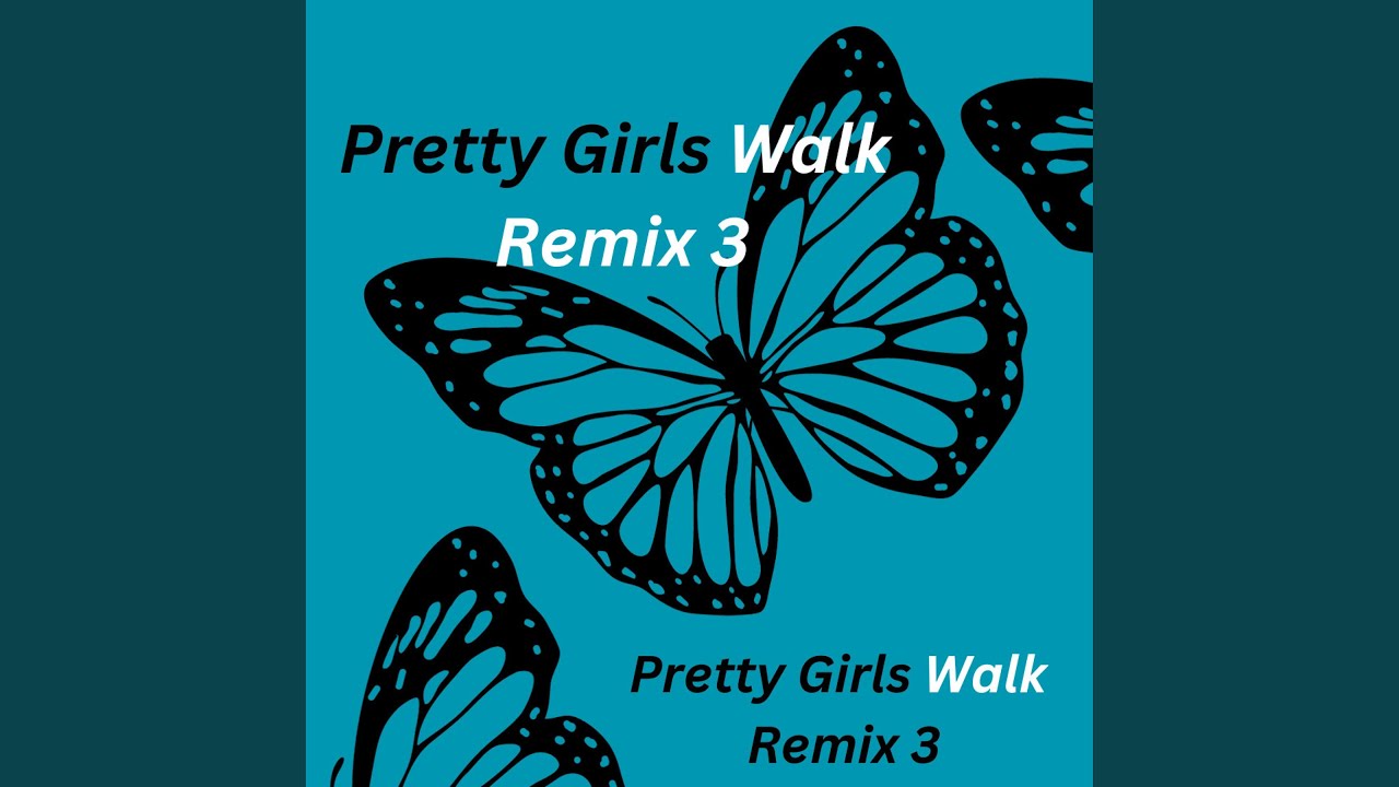Pretty Girls Walk (Takeaway) - YouTube