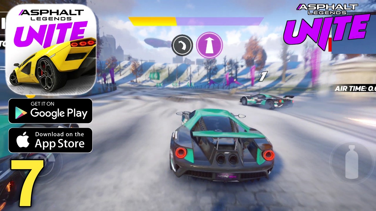 Asphalt Legends Unite Mobile Gameplay Walkthrough Part 7 (ios, Android ...