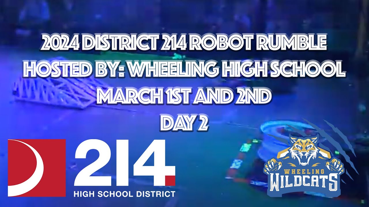 2024 District 214 Robot Rumble Day 2 - YouTube