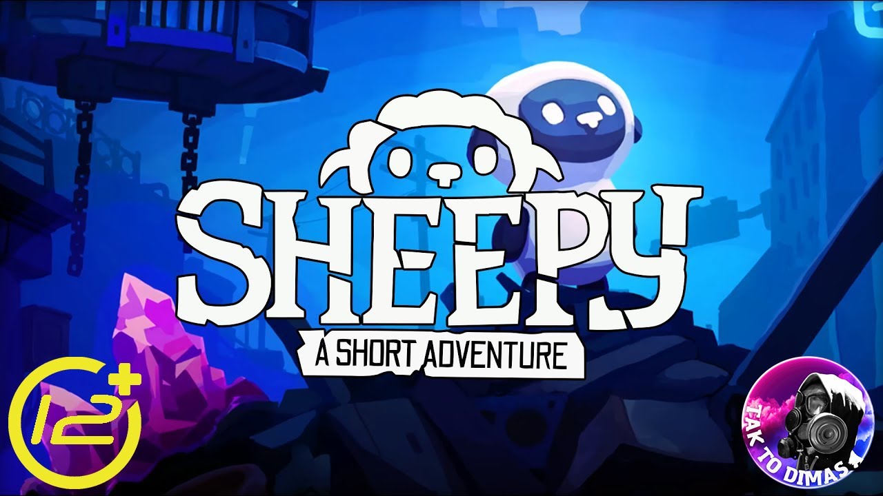 Sheepy A Short Adventure 🐑⚔🧸🎧🎶 ПОВНЕ прохождення (сильна гра, free to ...