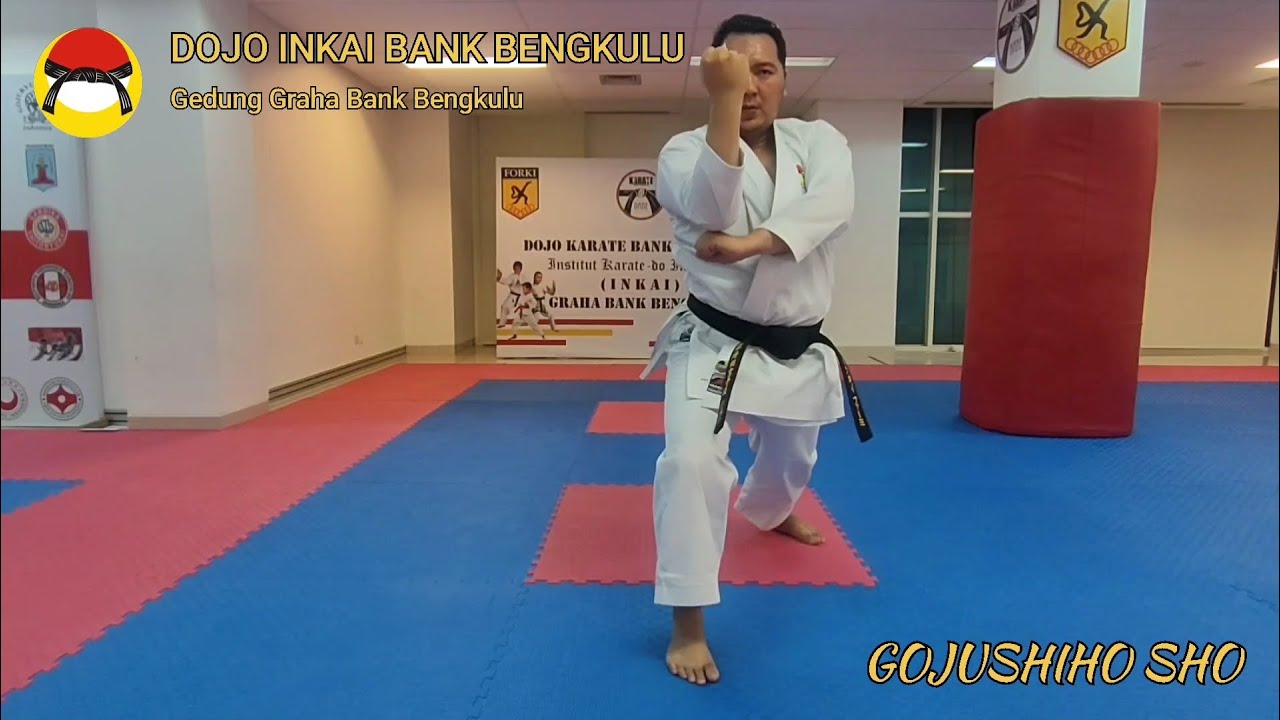 GOJUSHIHO SHO - Dojo INKAI Bank Bengkulu - Shotokan KarateDo - YouTube