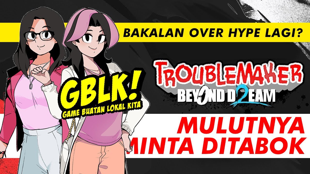 Troublemaker 2 Beyond Dream Demo Gameplay Review - YouTube