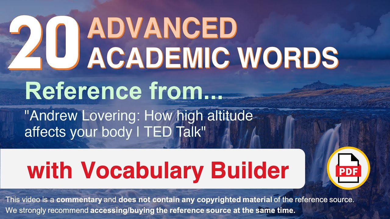 20 Advanced Academic Words Ref from "Andrew Lovering: How high altitude ...