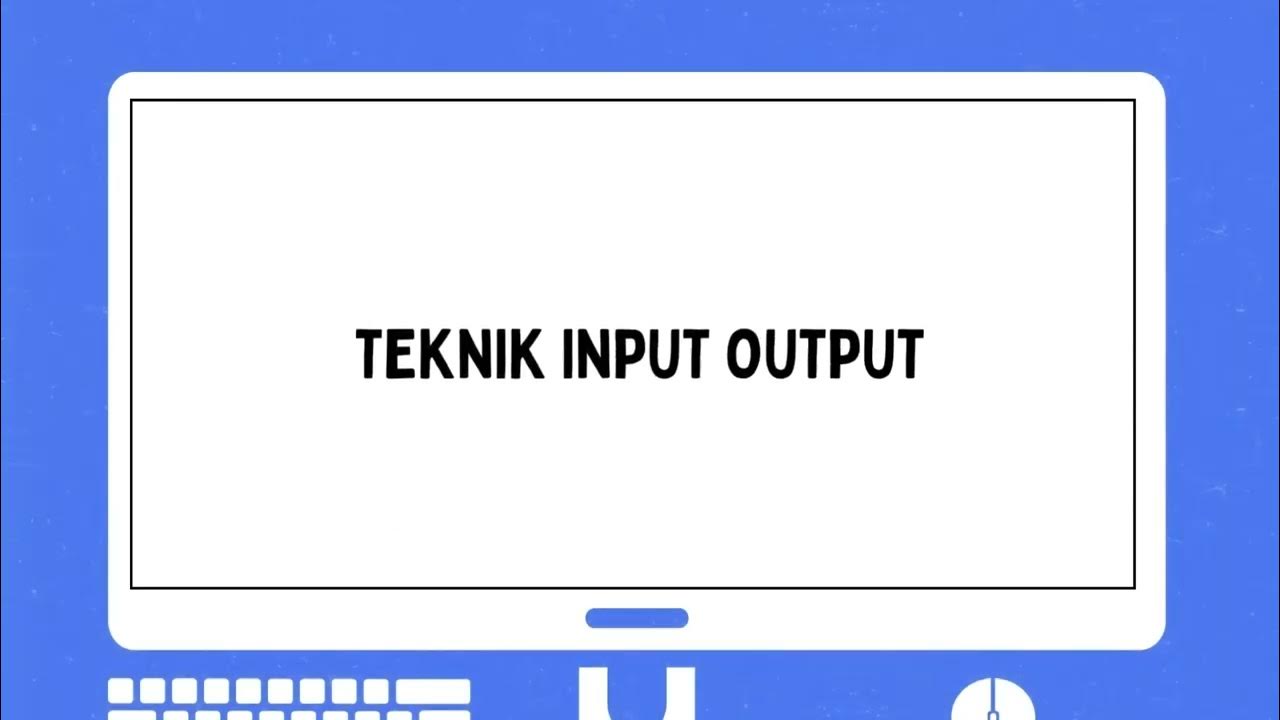Perangkat Input Output pada Komputer - YouTube
