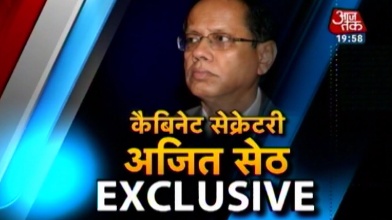 Exclusive interview with Cabinet Secretary Ajit Seth - YouTube