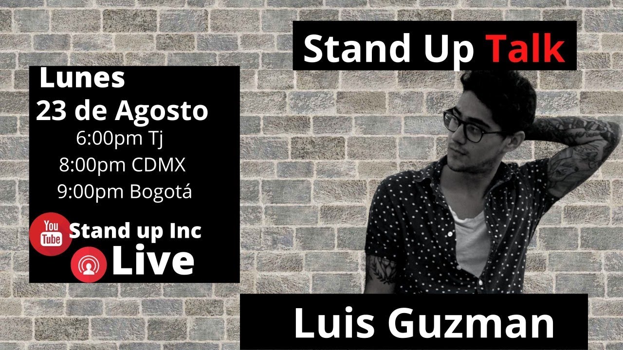 Luis Guzman el mejor comediante de Tijuana - YouTube