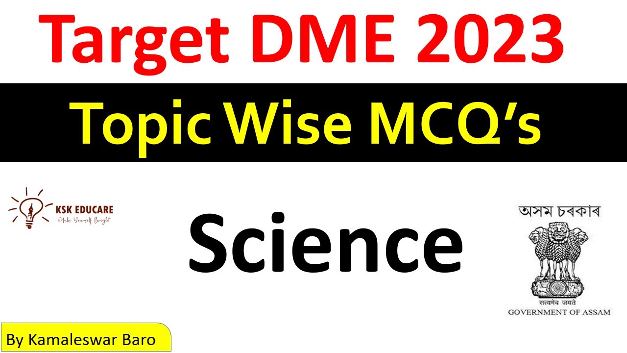 Science Topic wise MCQ's Discussion for DME 2023 || Science Question ...