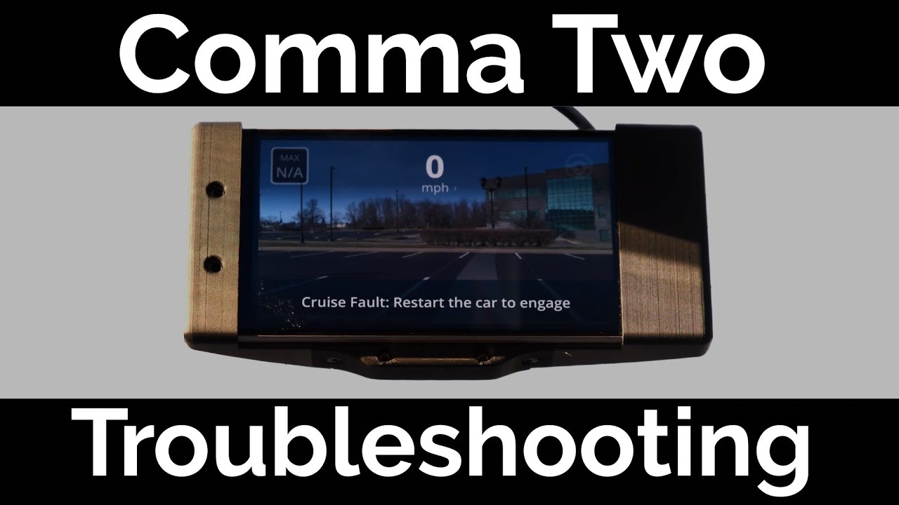 Comma Two and OpenPilot Basic Troubleshooting - YouTube