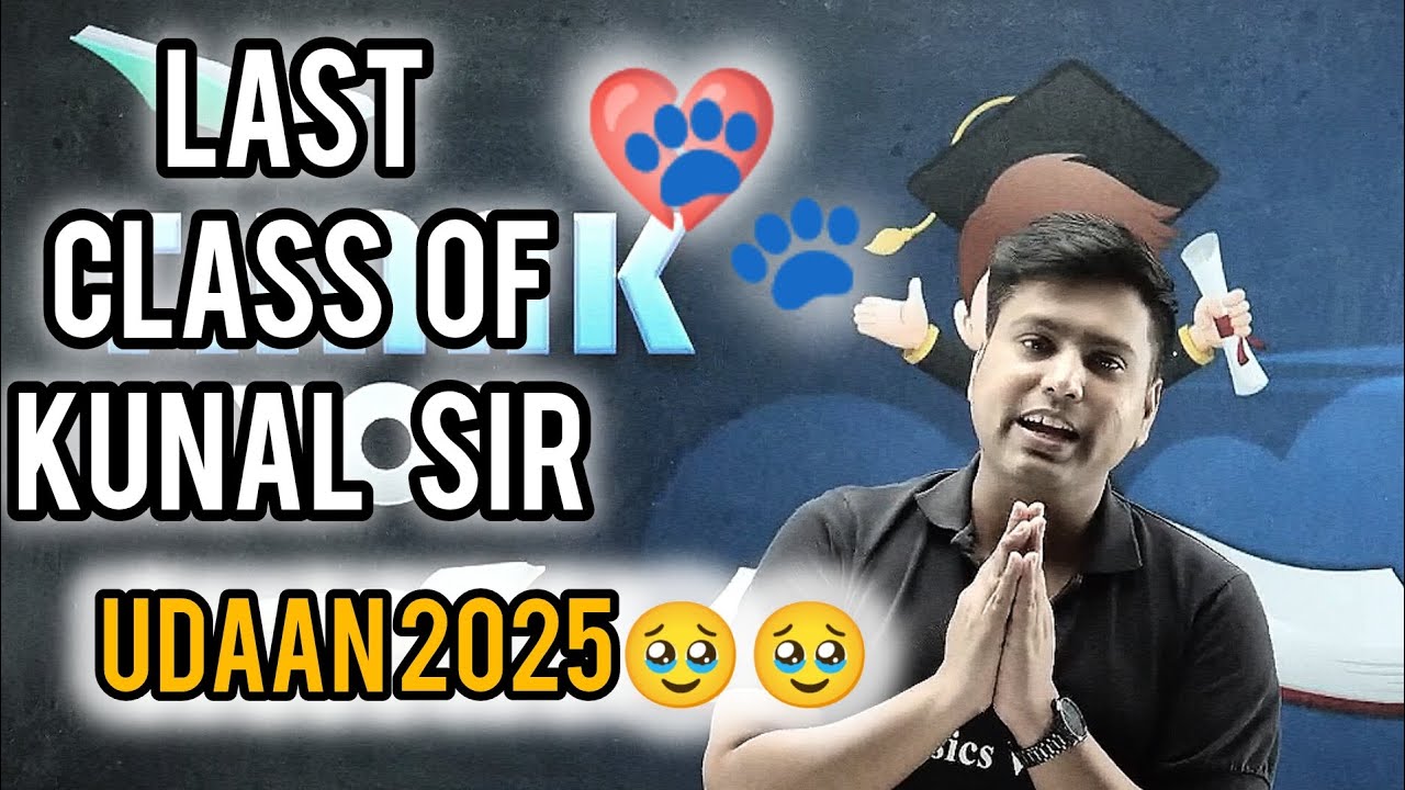 ||Last class of kunal sir🥹🥹|| Dogesh op||#physicswallah #udaan - YouTube
