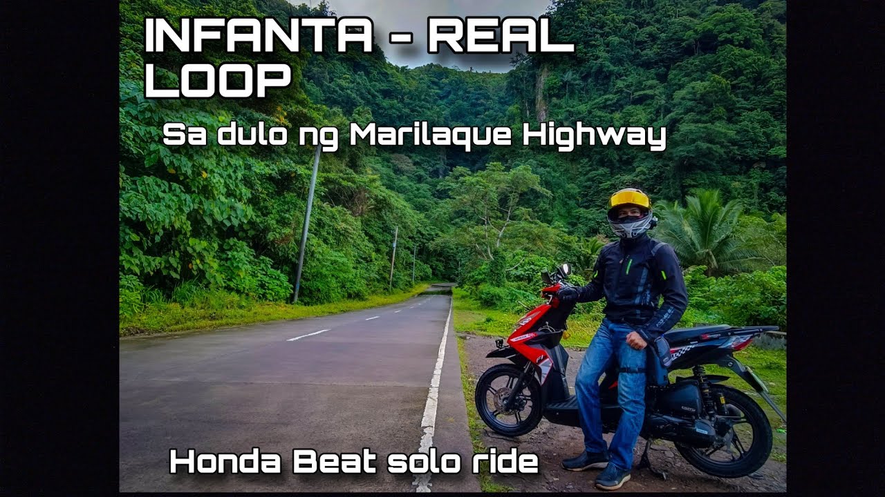 INFANTA - REAL LOOP | Marilaque Highway | Tanay to Infanta ride | Honda ...